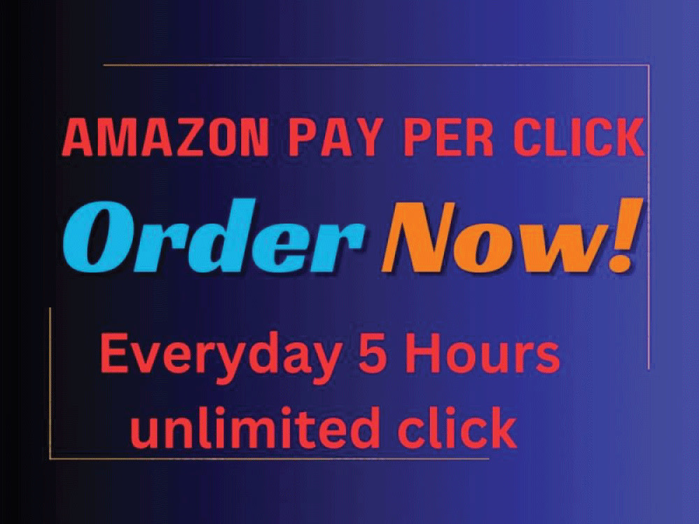 An Amazon PPC (Pay Per Click Every Day 5 Hours Unlimited Clicks) | Upwork