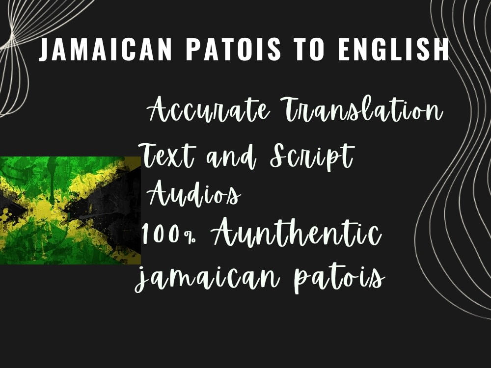 English translated to Jamaican patois | Upwork