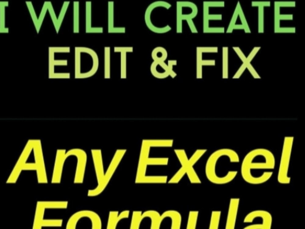 Assist In Creating And Fixing Any Excel Formulas Excel Data Cleaning Upwork