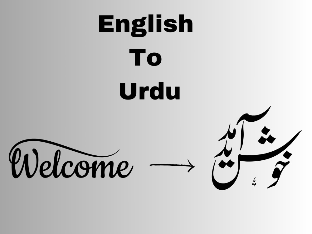 English to Urdu Translation, Proof-reading, Writing and Translation ...