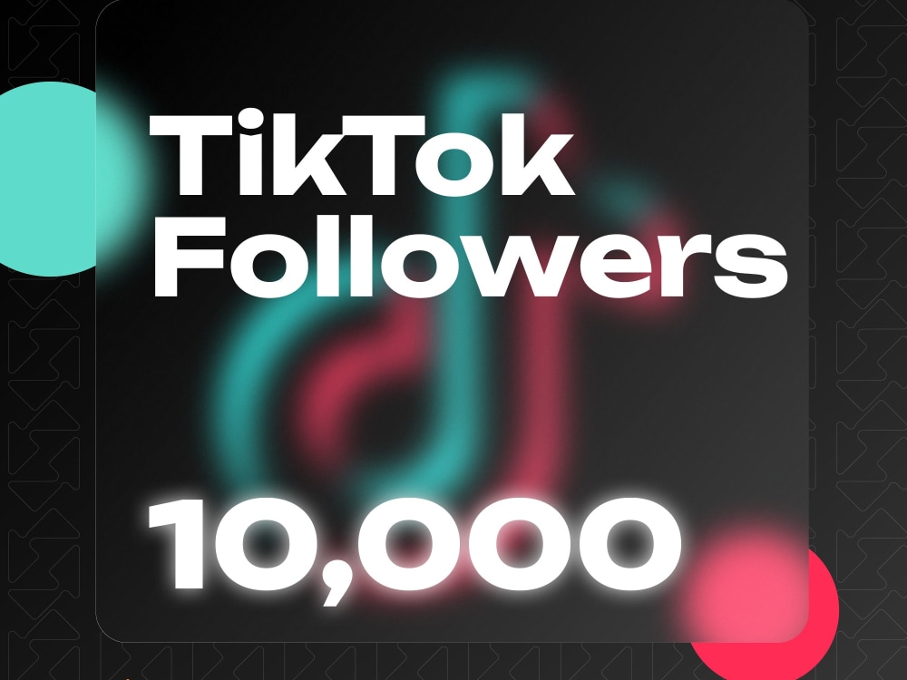 REAL TikTok Followers Lifetime Increase, 10k TikTok Followers | Upwork