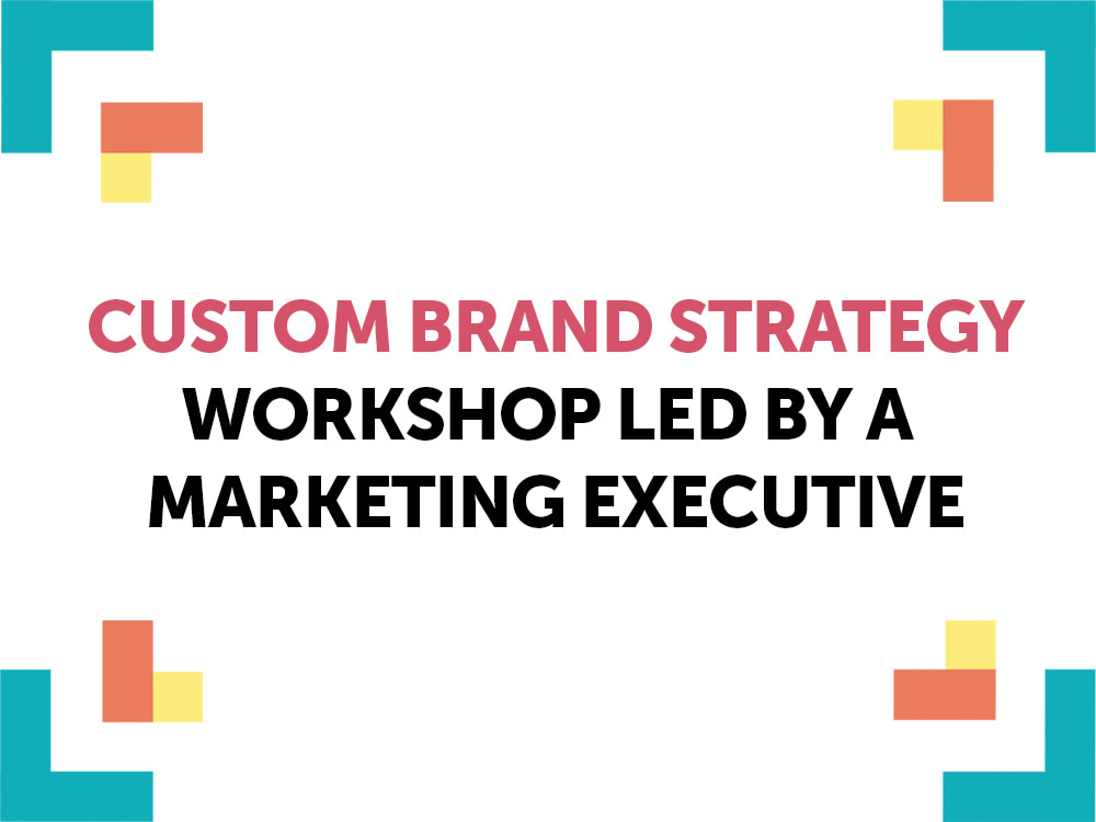 A customized brand strategy workshop for your business | Upwork