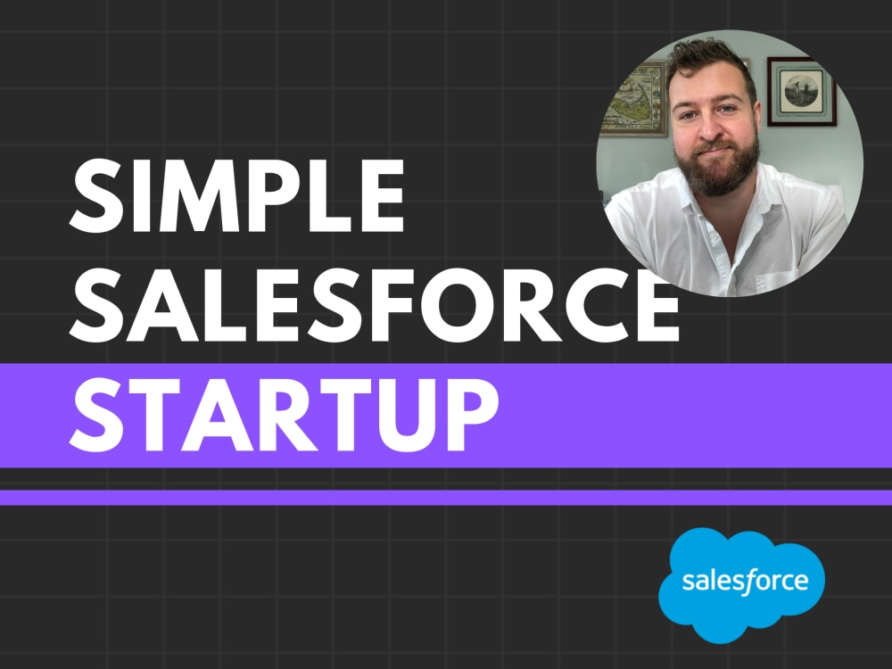 A Simple Salesforce Org configured and Developed for your Startup | Upwork