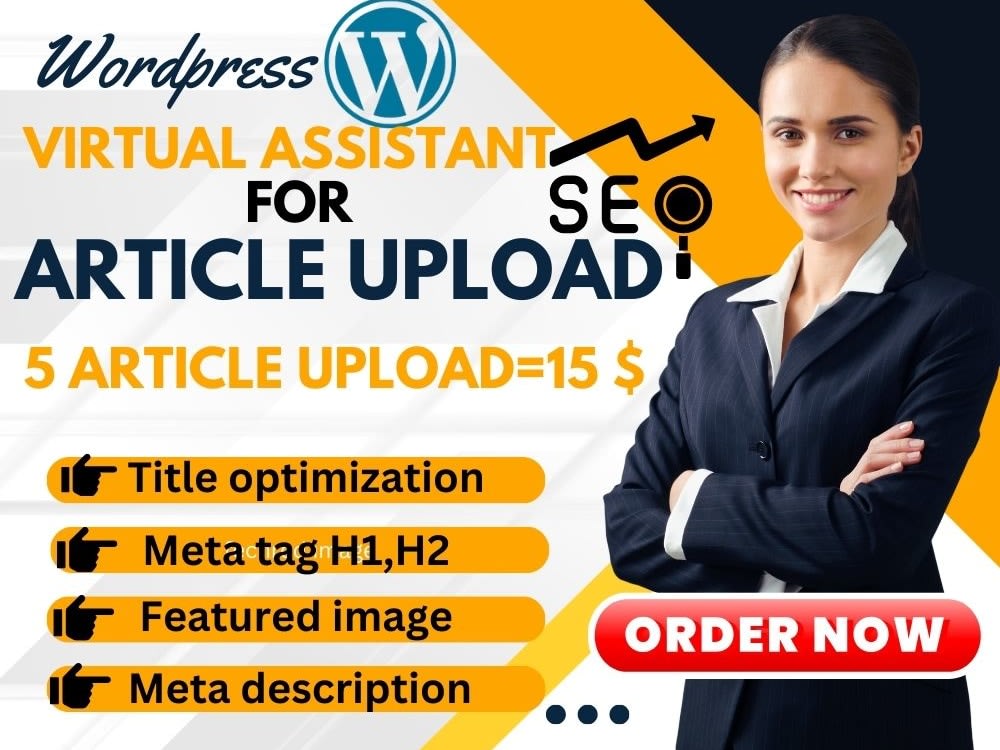A WordPress virtual assistant for uploading articles and blog posts | Upwork