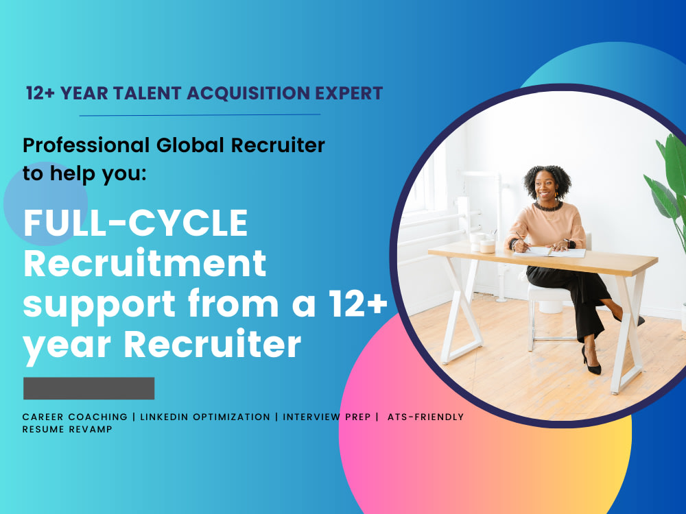 FULL-CYCLE recruitment support from a 12+ year Recruiter | Upwork
