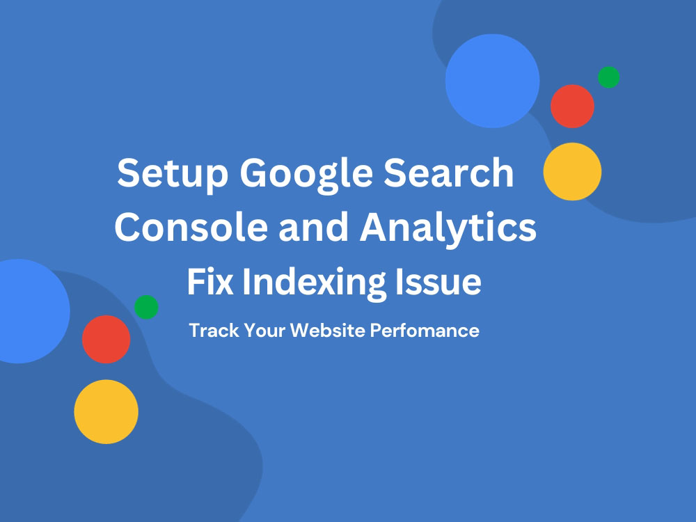 Google Analytics | Google Search Console Setup | Indexing Issue Fixed | Upwork
