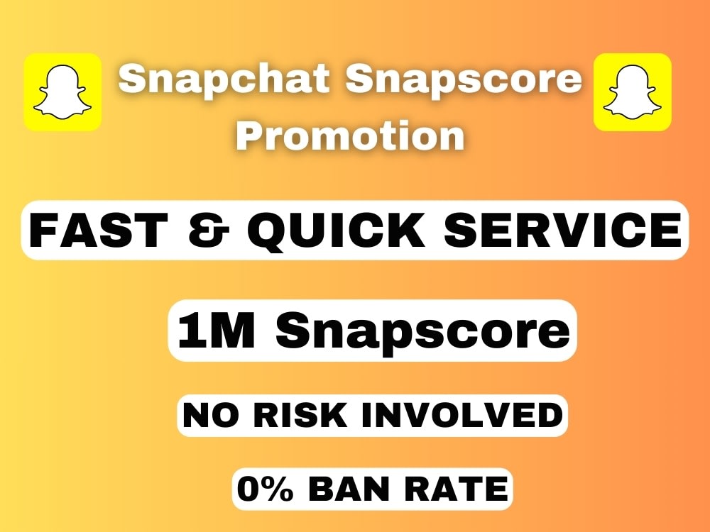 1M snapscore to your snapchat account | Upwork