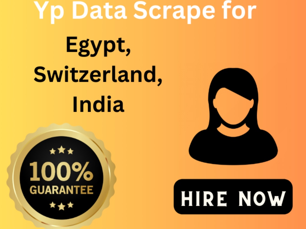 Yp data scrape for Egypt, Switzerland, India | Upwork