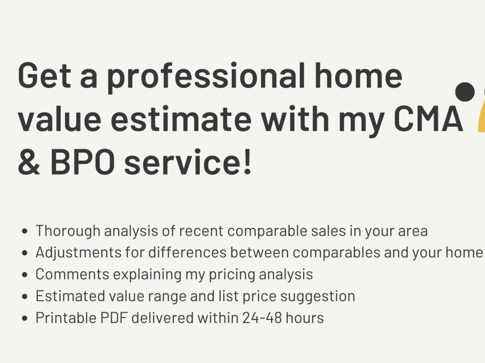 Detailed CMA and BPO property valuation reports with insights | Upwork