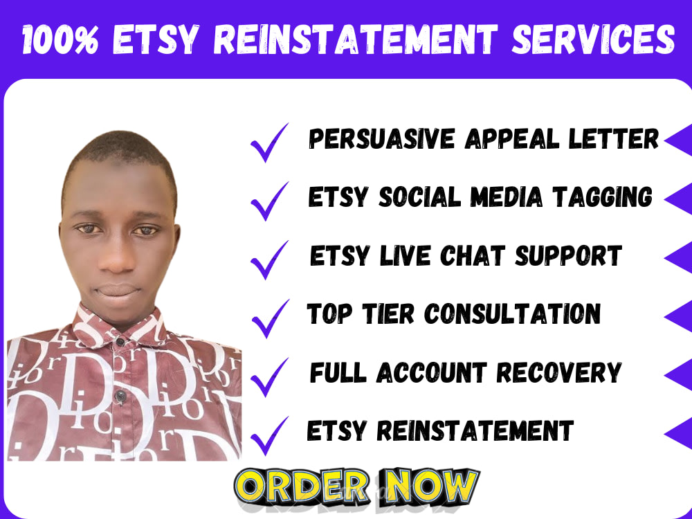 Etsy reinstatement, file persuasive appeal letters, and live chat support | Upwork