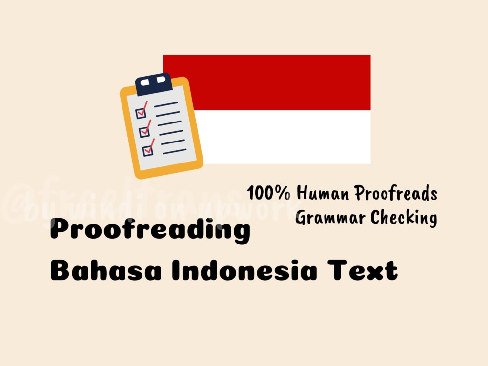 Proofread and edit bahasa indonesia text | Upwork