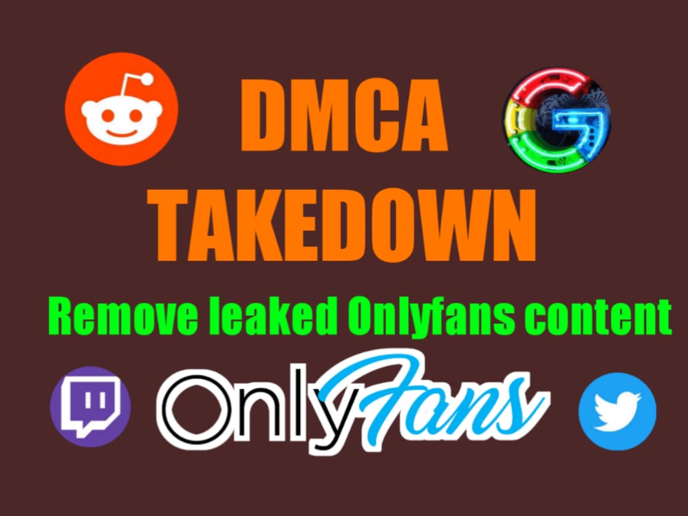 DMCA Takedown expert to remove your leaked content from Google and ...