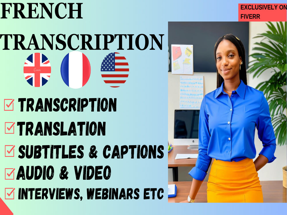 HQ French transcription, translation and subtitling from French to ...