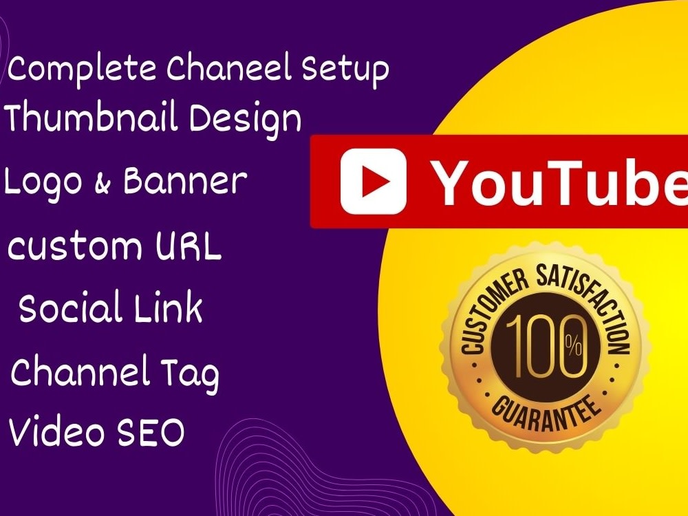 Create and set YT the channel logo banner thumbnail and video SEO | Upwork