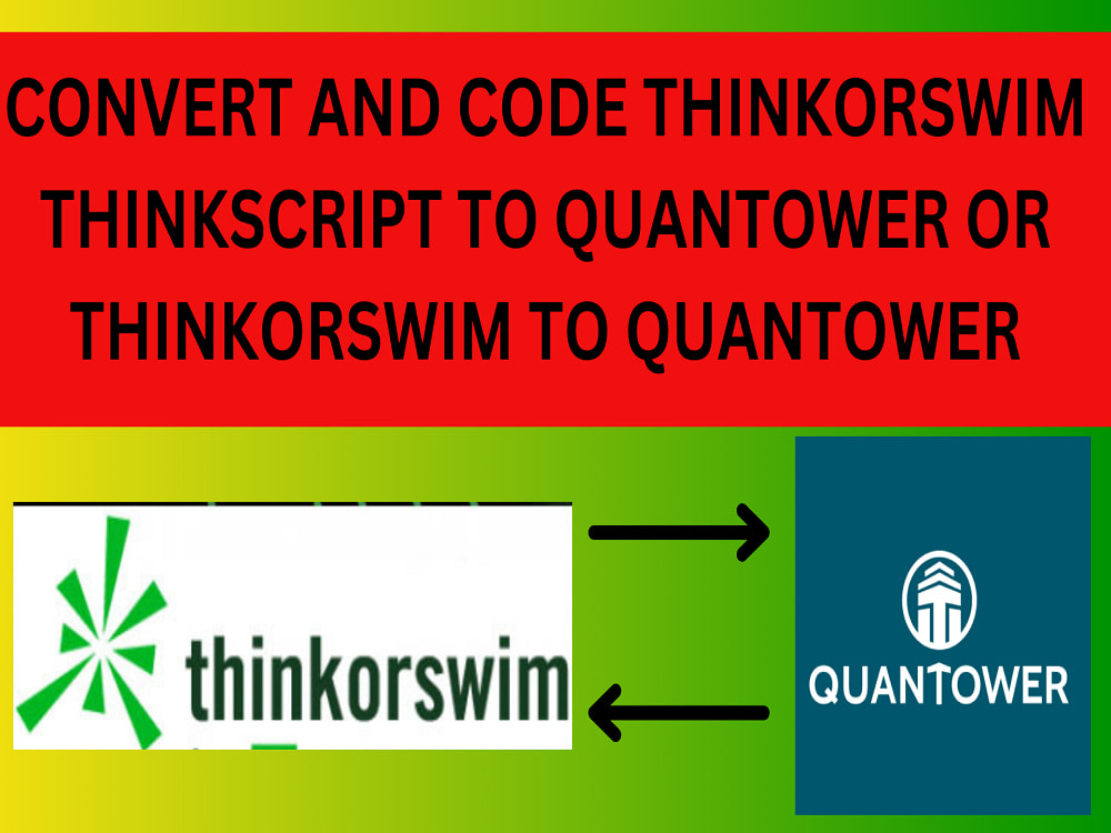 Convert The Thinkorswim Tos To Quantower Indicator And Bot Or Vice 9731