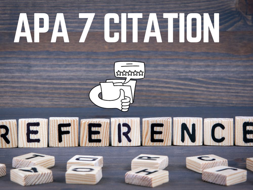 APA 7 Citation, APA 7 edition, Citation formatting and Citation ...
