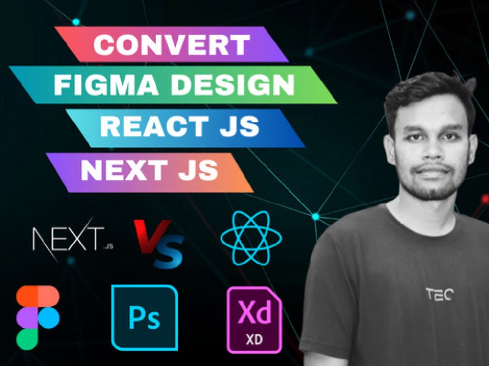 A Figma To React Figma To Nextjs Nextjs Developer React Developer Upwork