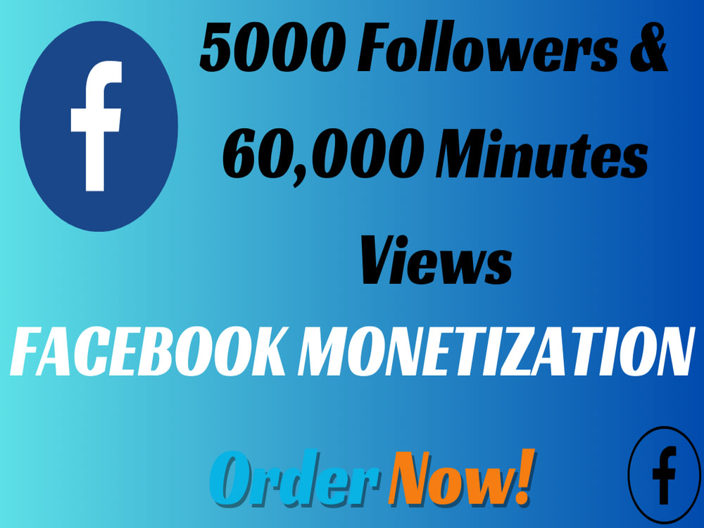 Total monetization ON for your Facebook page,5k Followers and 60k ... Total monetization ON for your Facebook page,5k Followers and 60k ...