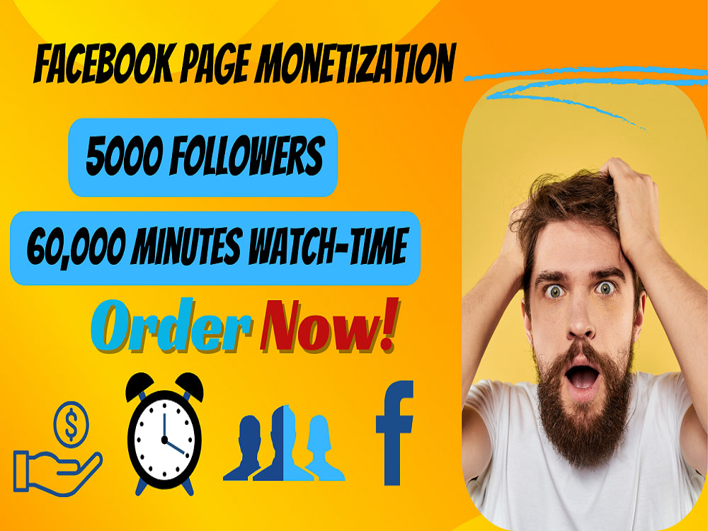 5000 Followers,60k Watch time & full Facebook Monetization | Upwork