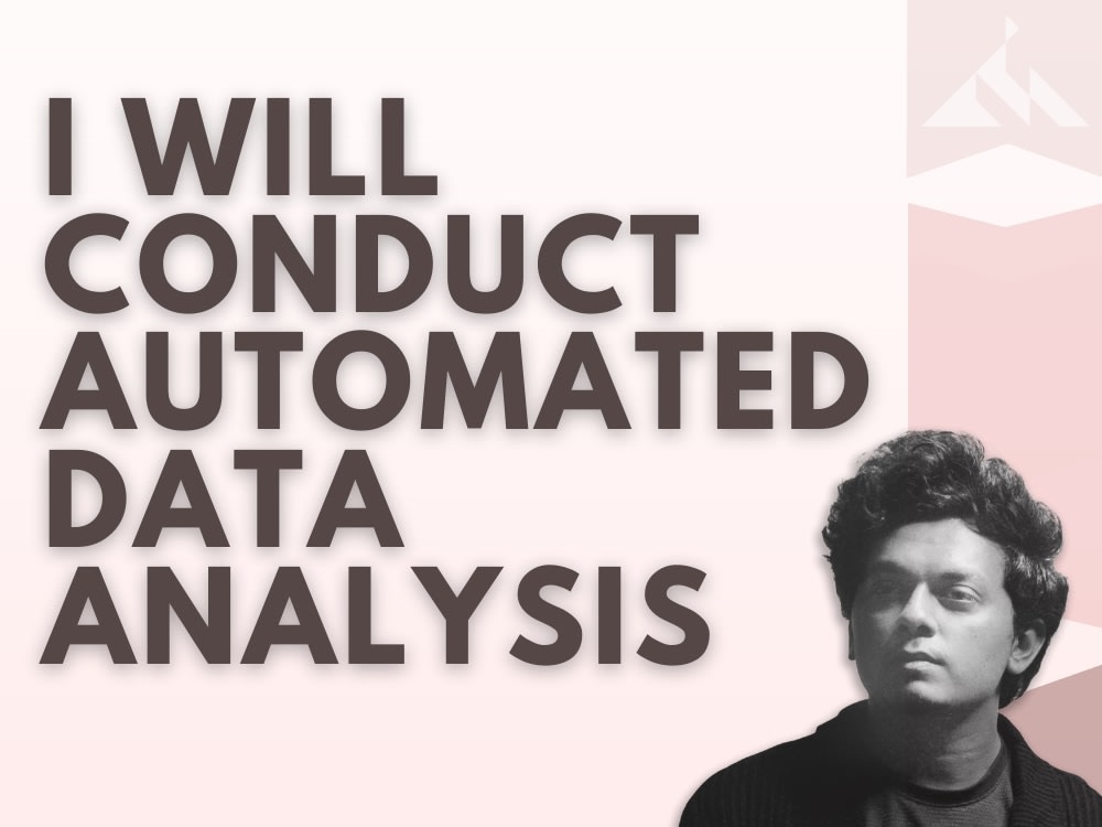 Custom Automated Data Anaylsis | Upwork