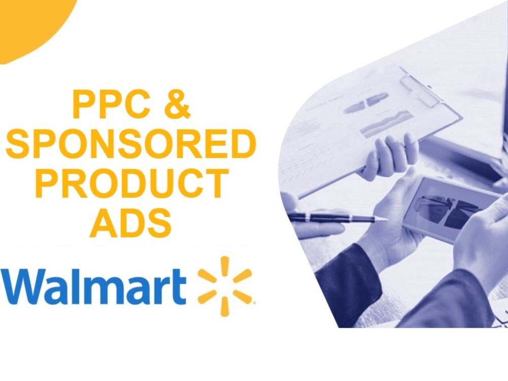 Amazon Walmart PPC campaigns management advertising ads | Upwork