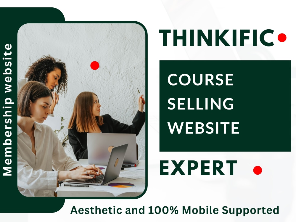 A Fantastic Thinkific Course Website in 7 days | Upwork