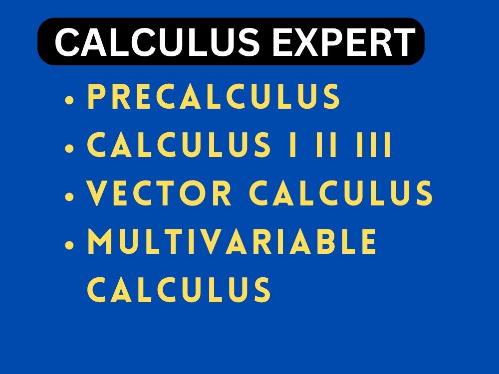 Tutoring in precalculus calculus vector calculus multivariable calculus ...