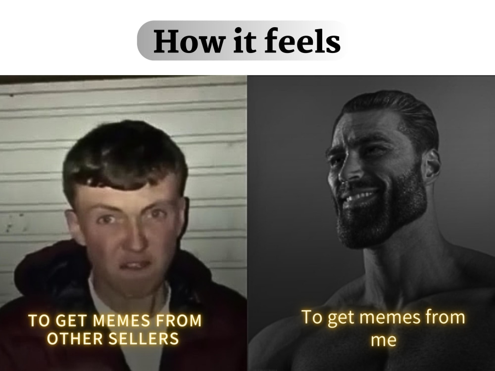 Original high quality memes | Upwork