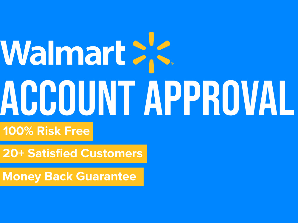 Walmart Account Approval and Onboarding Process | Upwork