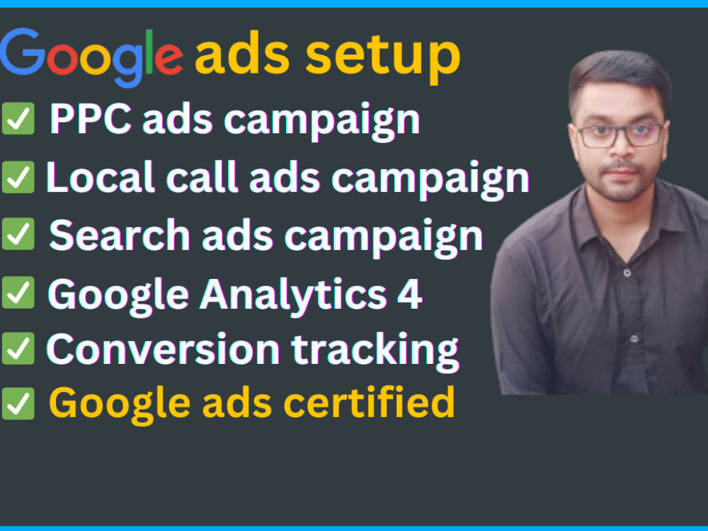 Setup manage & optimize your Google ads campaigns, ga4 conversion tracking | Upwork