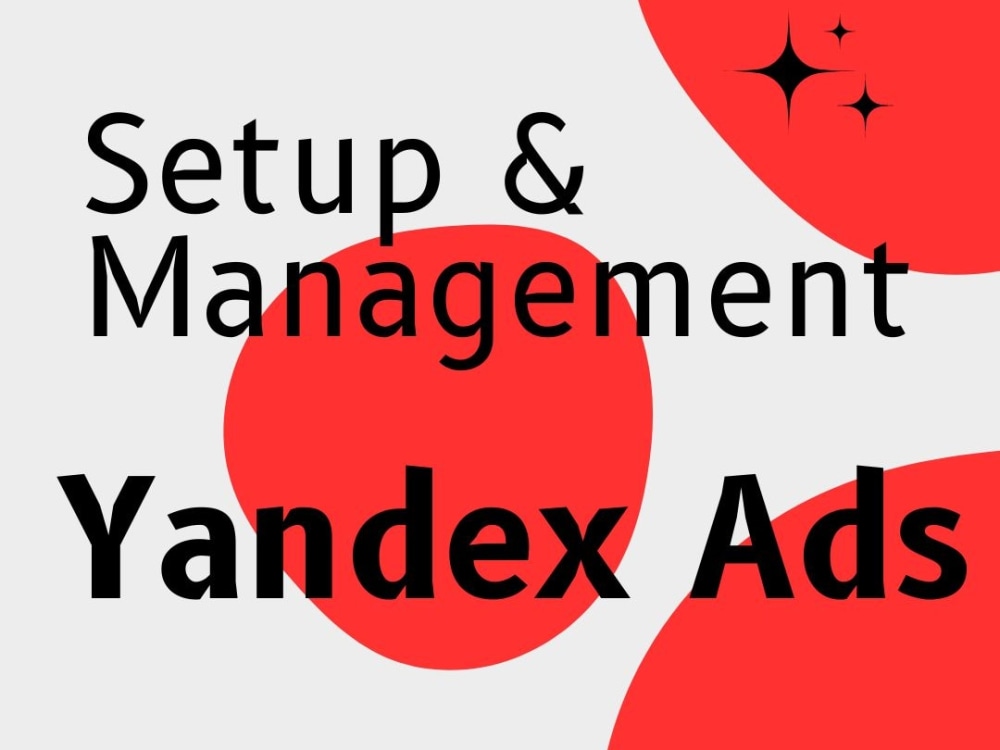 Yandex Ads Campaign Buildout | Upwork