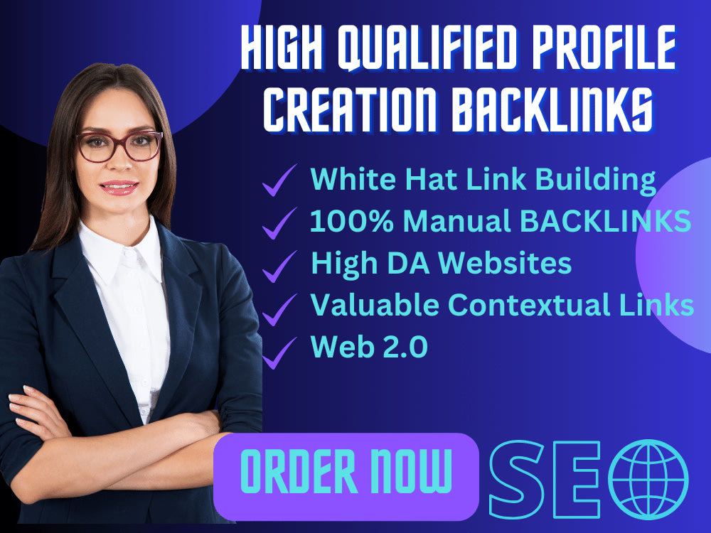 SEO profile backlinks for your website with white hat processes | Upwork