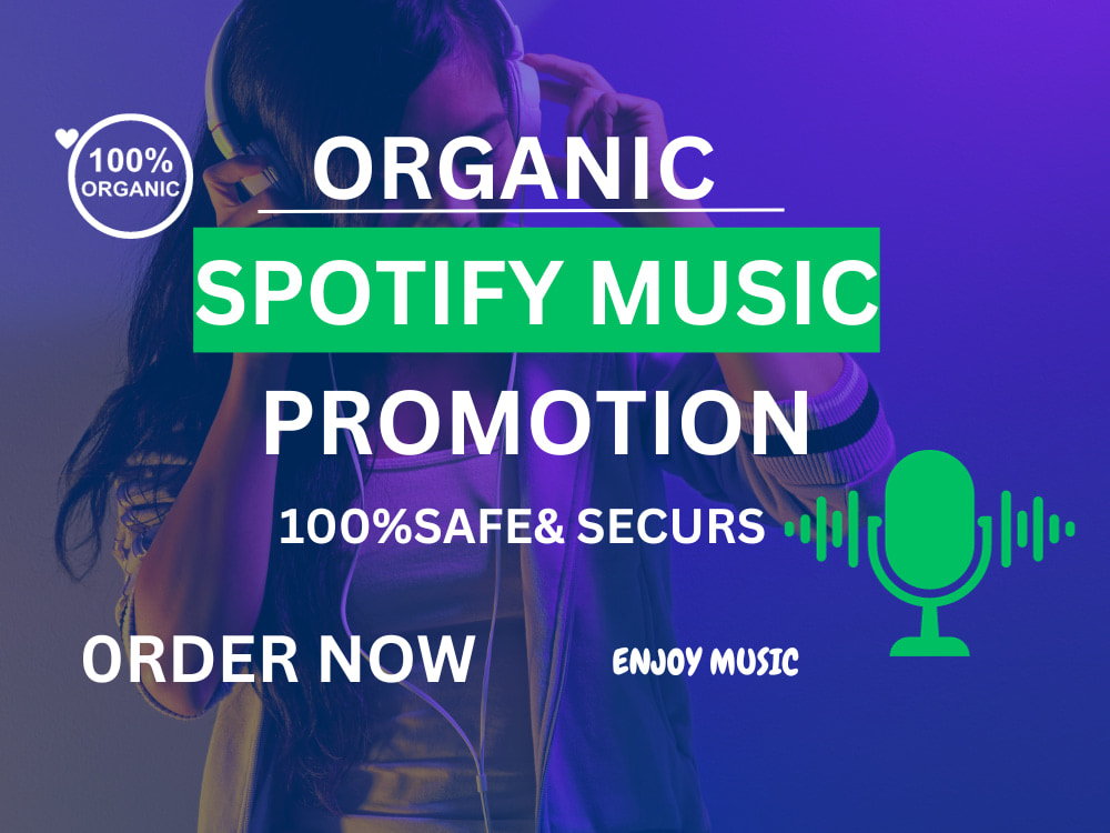 Organic Spotify Music Promotion To Get Real Audience | Upwork