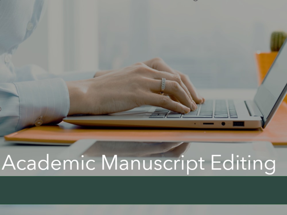 Your academic manuscript edited by a published PhD/former pro editor ...