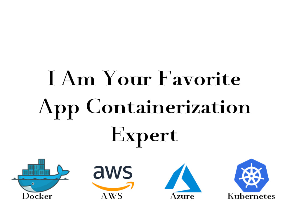 A Fully Functional Docker Container For Your Application Upwork