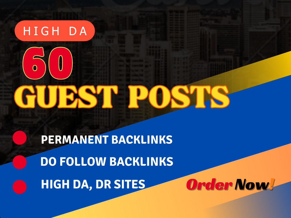 60 guest post Submission On High Authority Websites | Upwork