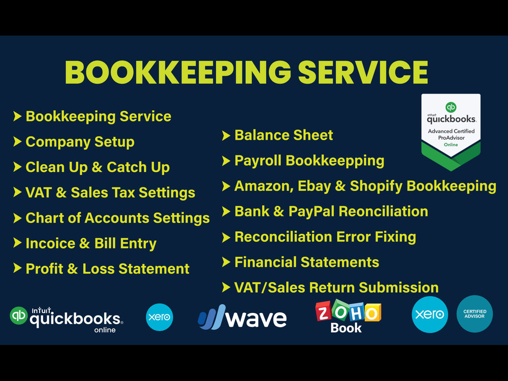 Monthly Accounting and Bookkeeping in QBO, Xero, Zoho, Wave & Sage-50 ...