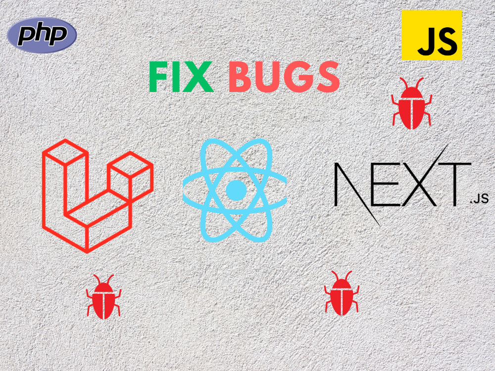 Bug Fixing In Php Laravel Reactjs Nodejs Expressjs Web Applications Upwork