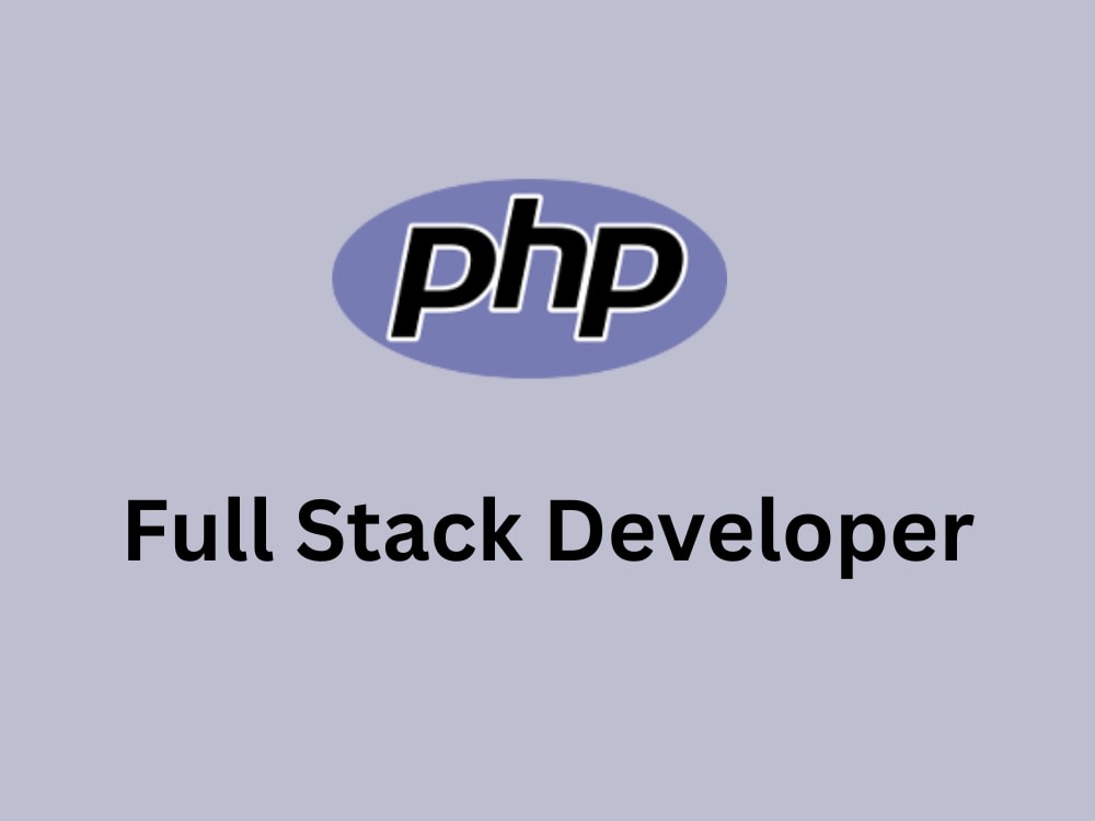 Full Stack PHP Developer: Crafting Dynamic Web Solutions | Upwork