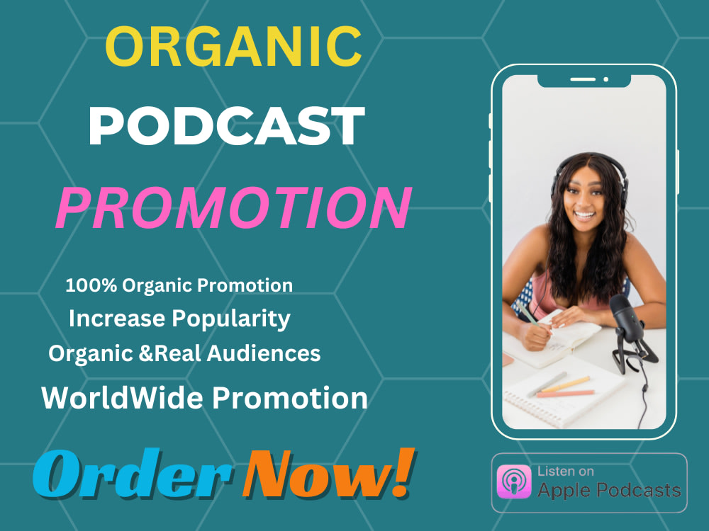 Organic apple podcast promotion and get more downloads | Upwork