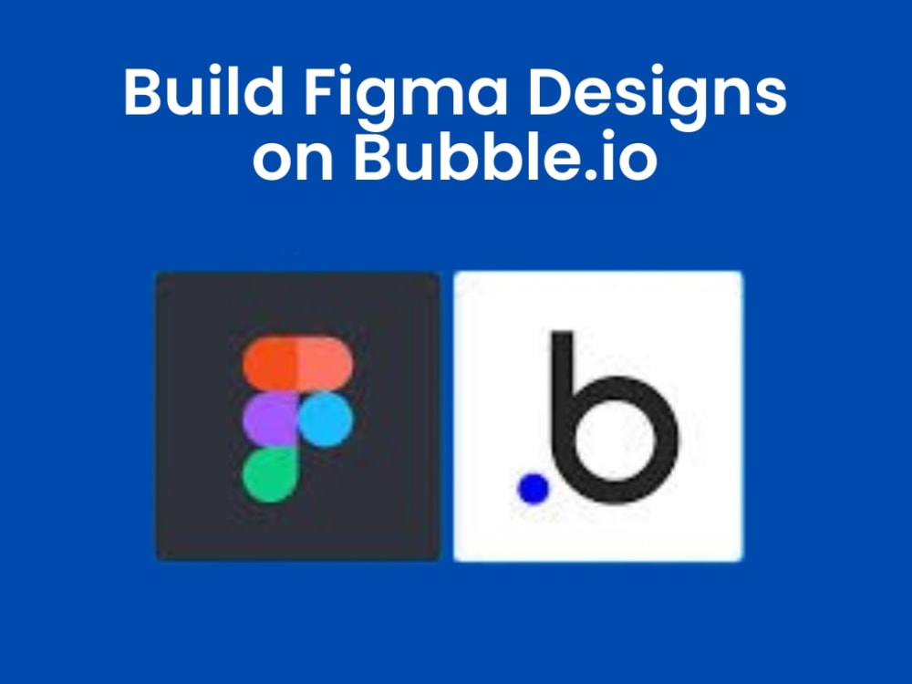 Your Figma design transformed into a functional App on Bubble. | Upwork