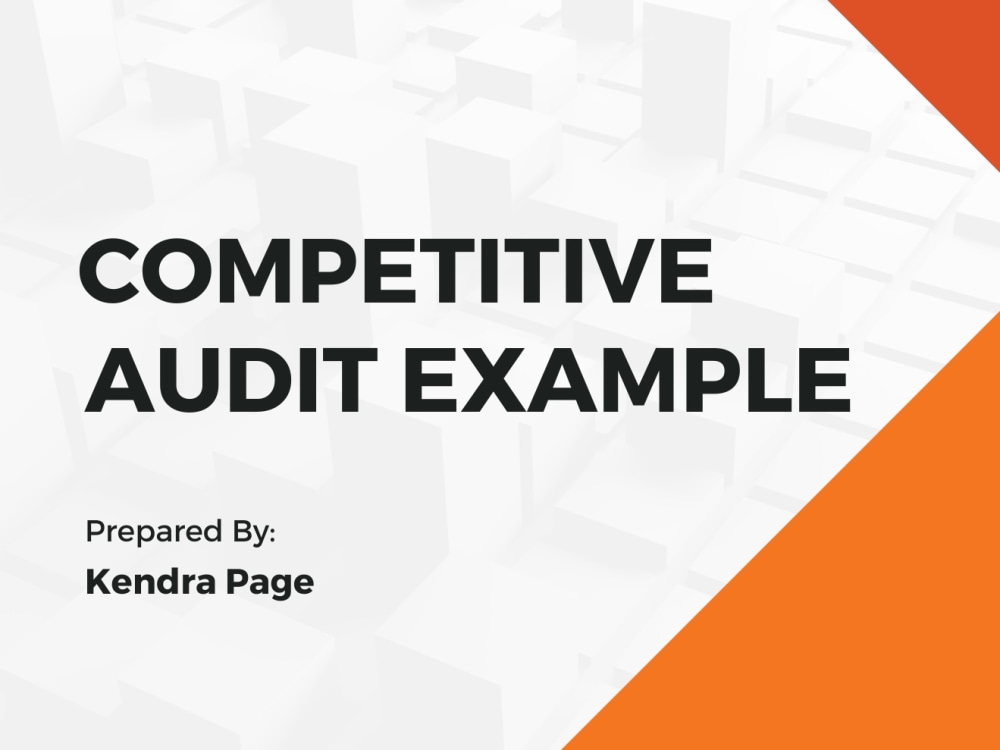 A competitive audit for a competitor of your choice | Upwork