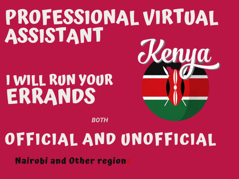 A Professional Virtual Assistant To Run Your Errands In Nairobi, Kenya ...