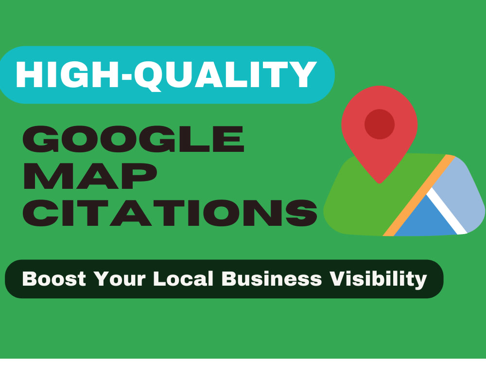 Google Map Citations To Boost Your Business Top Ranking | Upwork