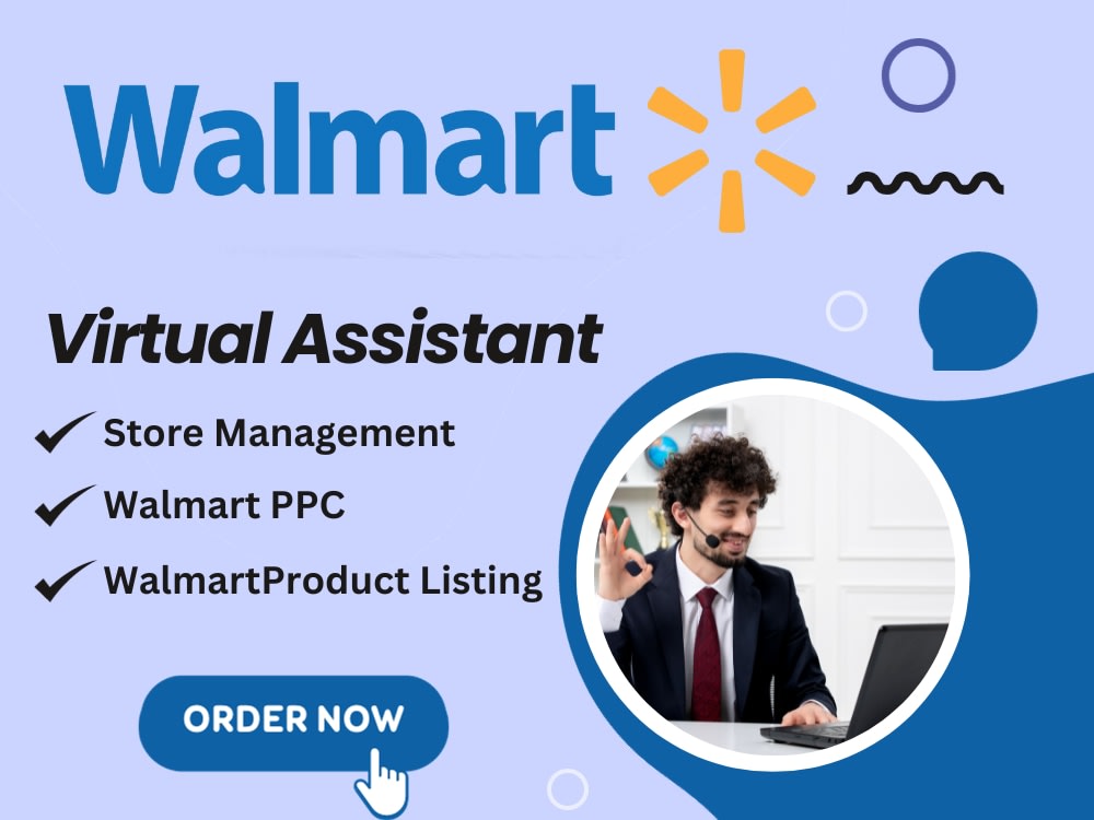 Walmart VA, Walmart PPC and Pro Virtual Assistant to manage your store ...
