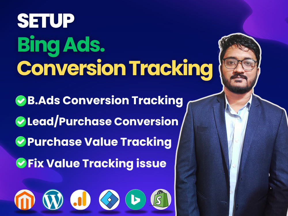 Microsoft bing ads conversion tracking for ecommerce or lead Conversions | Upwork