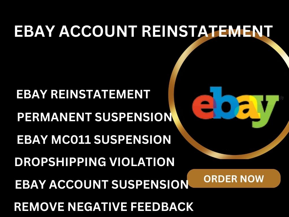 Reinstate your ebay account , increase limits, remove negative ...