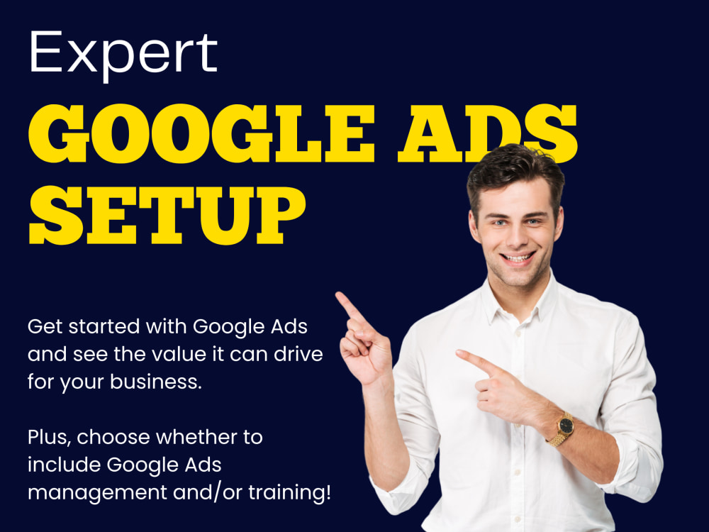 An expert google ads setup and management service | Upwork