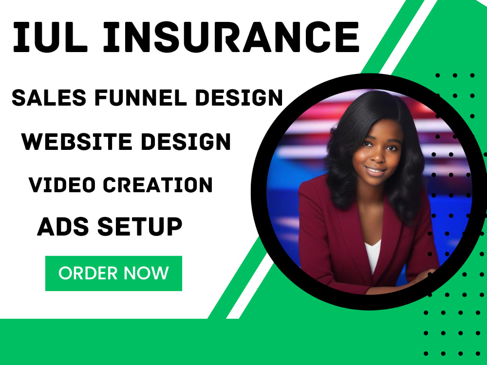 Iul leads iul insurance facebook ads google ads tiktok ads | Upwork