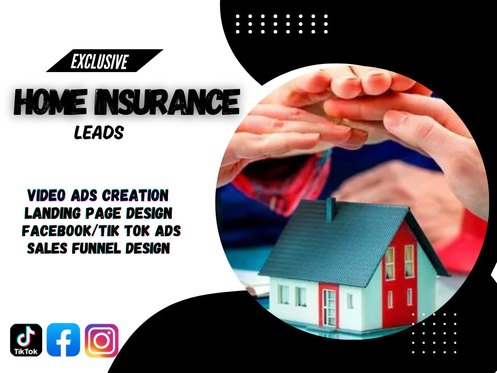 Exclusive quality USA, UK,CA home insurance leads using fb/tik tok ads ...